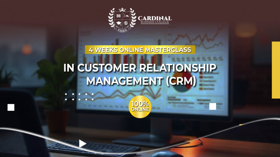 Executive Masterclass in Customer Relationship Management | Cardinal Business College